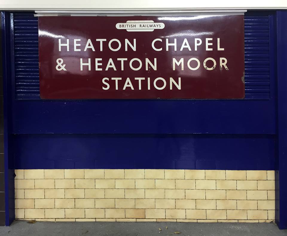 New Old Sign - Friends Of Heaton Chapel Station